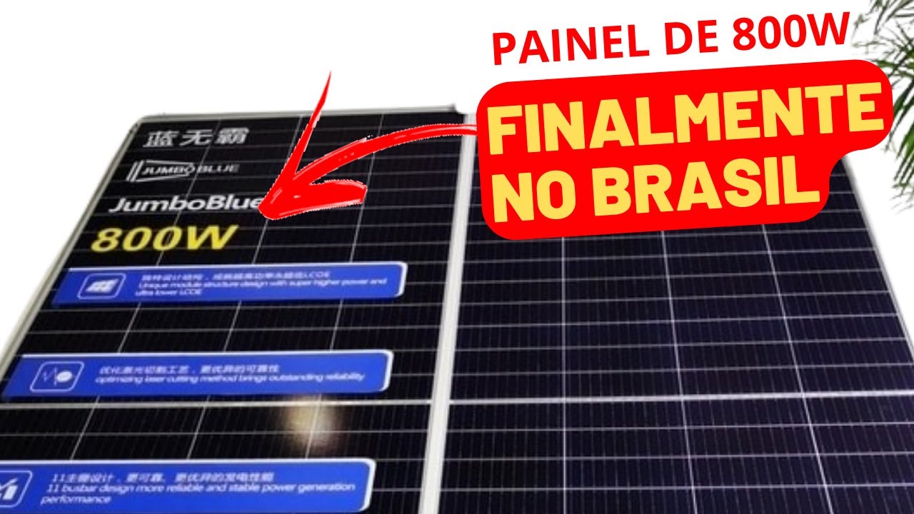PAINEL SOLAR DE 800W Finalmente Disponível no BRASIL