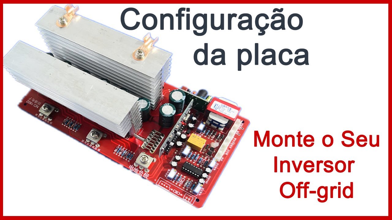 Configuração da Placa Mãe Monte seu Próprio Inversor Off grid