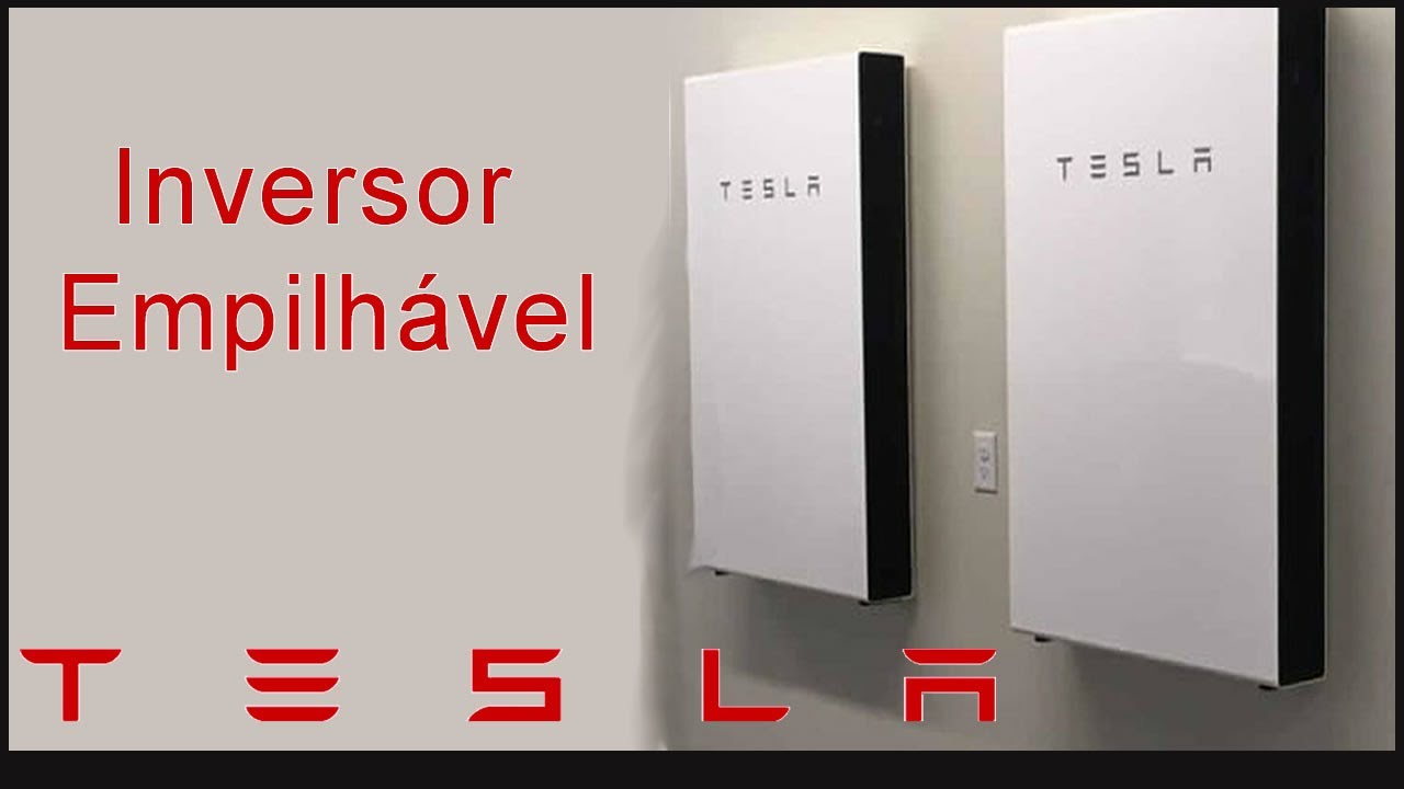Os Incríveis Inversores Empilháveis da Tesla