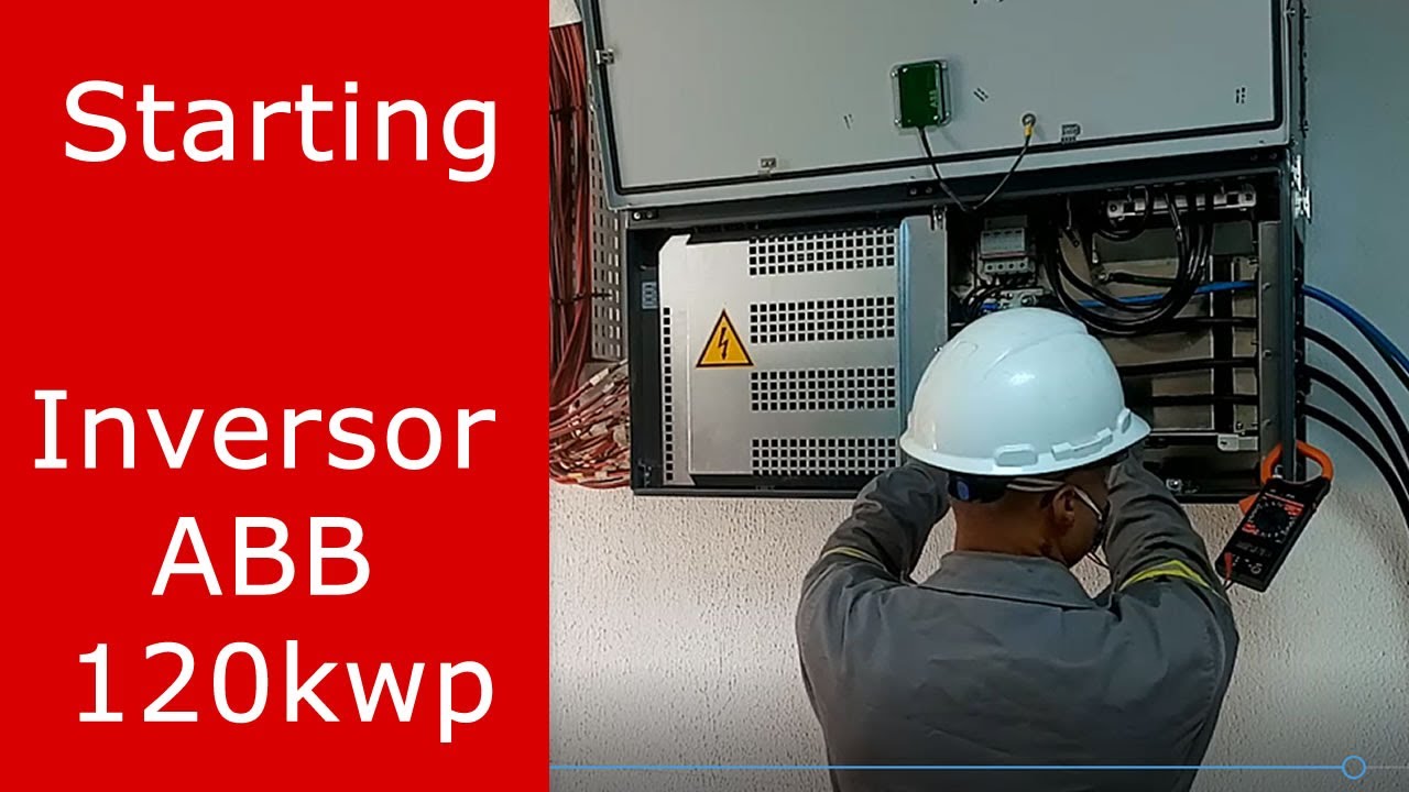 Testes Finais no Inversor ABB 120kwp – Usina Fotovoltaica