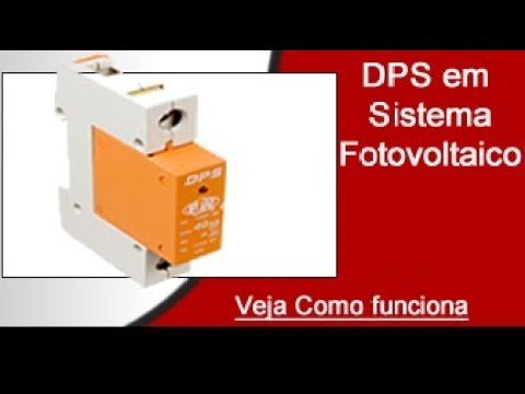 Como Funcionam os DPS’s em Sistema Solar Fotovoltaico?